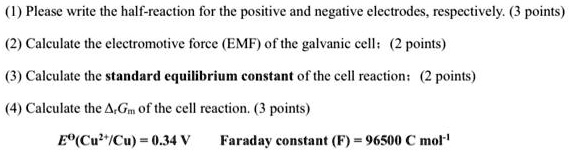 SOLVED: 1. Please write the half-reaction for the positive and negative ...