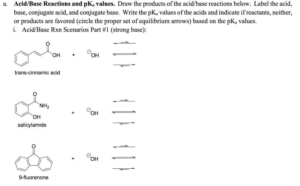 VIDEO solution: Acid/Base Reactions and pKa Values: Draw the products ...