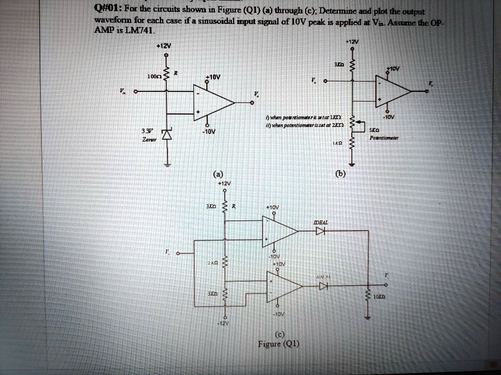 q01for the circuits shown in figureq1athrough cdetermine and plot the output wavefonn for each ...