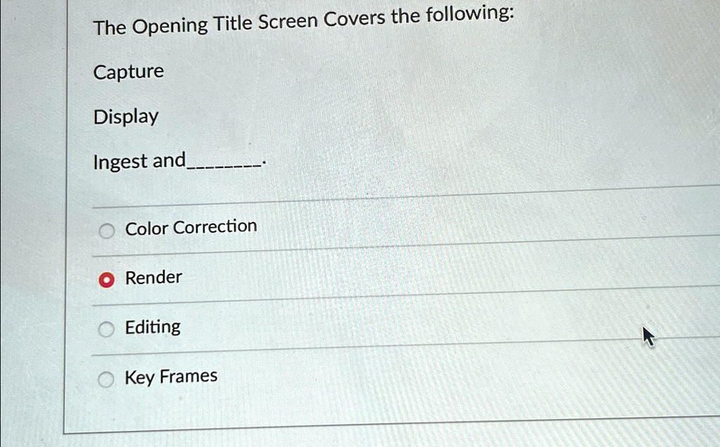 SOLVED: The Opening Title Screen Covers the following: Capture Display ...