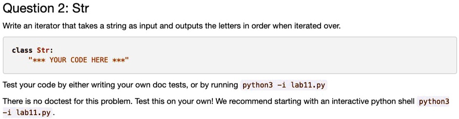Solved Please Help Question 2 Str Write An Iterator That Takes A String As Input And Outputs