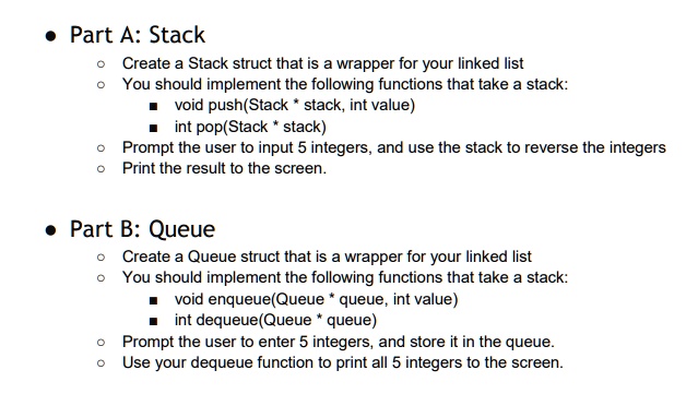 Solved Part A Stack Create A Stack Struct That Is A Wrapper For Your Linked List You Should