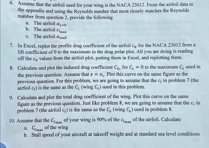 SOLVED: number from question 2, provide the following a.The airfoil a=o b.The airfoil ctmax c ...