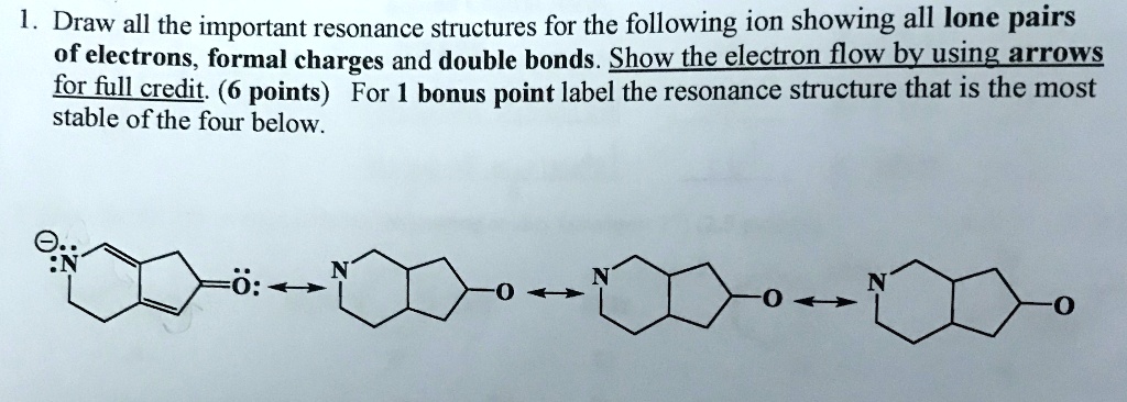 draw all the important resonance structures for the following ion showing all lone pairs of ...
