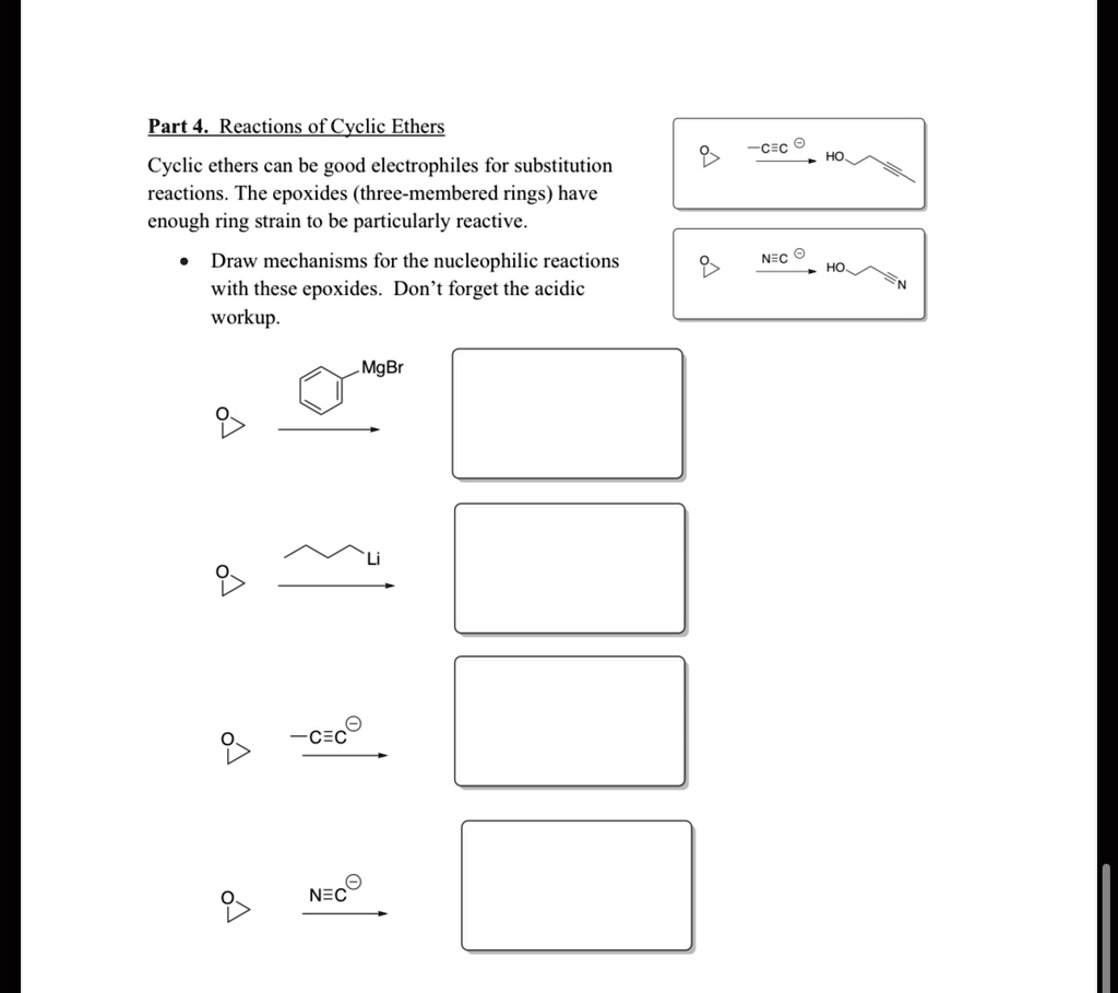 Part 4. Reactions of Cyclic Ethers Cyclic ethers can be good ...