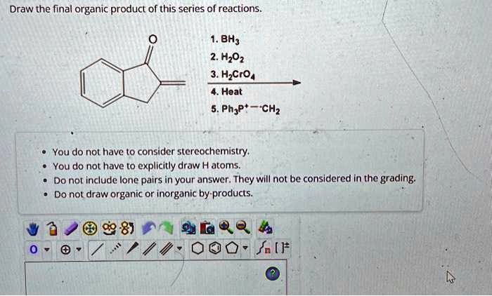 SOLVED: Texts: Draw the final organic product of this series of ...