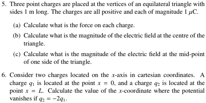 three point charges are placed at the vertices of an equilateral ...