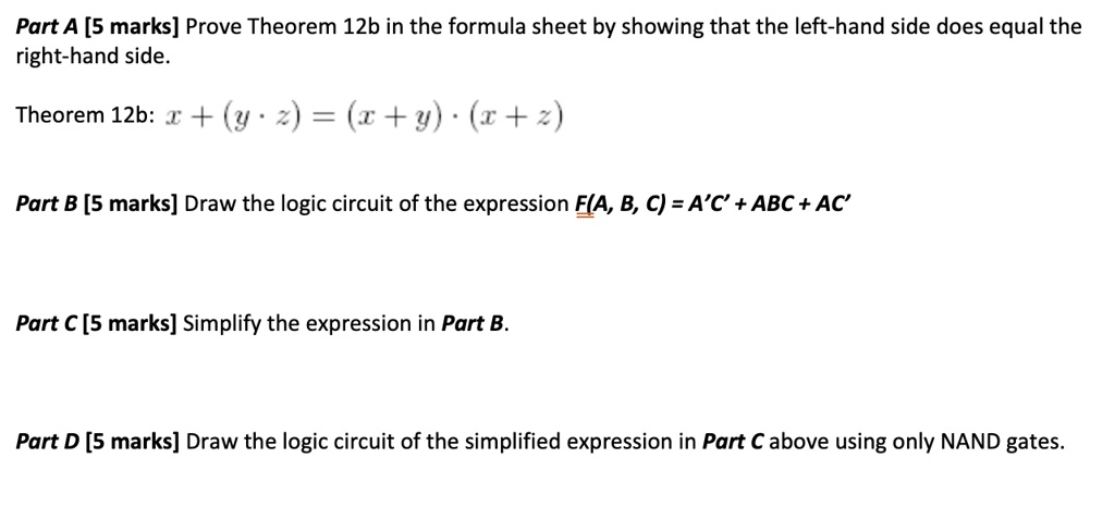 SOLVED: Part A [5 marks] Prove Theorem 12b in the formula sheet by showing that the left-hand ...