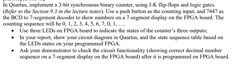 SOLVED: Please help in answering this question in QUARTUS, with steps please. Thank you. In ...
