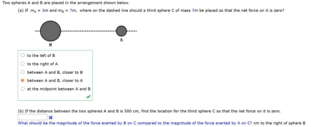 two spheres and are placed in the arrangement shown below a if ma 3m ...