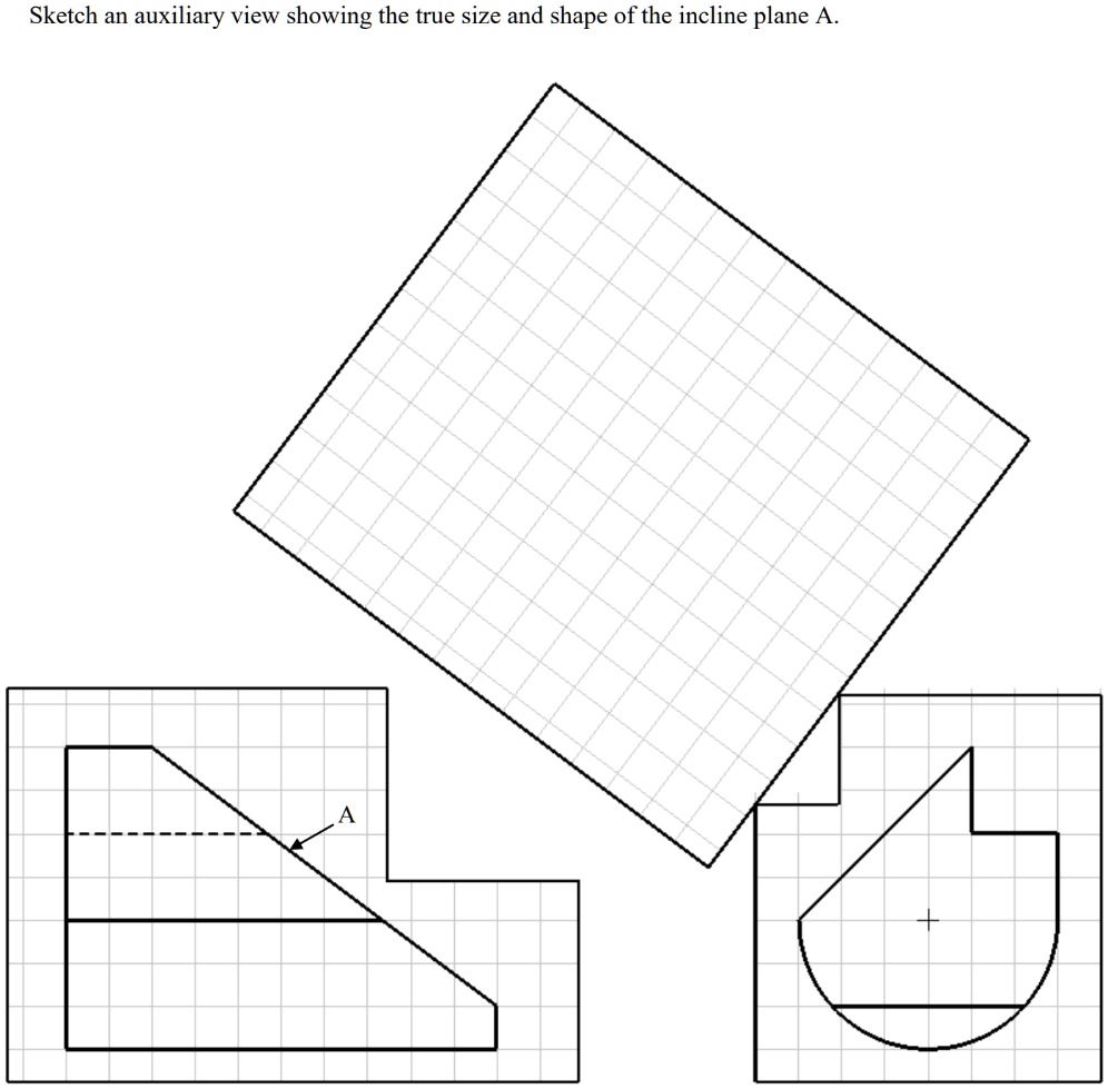 SOLVED: please use the grid provided in the problem Sketch an auxiliary ... SOLVED: please use the grid provided in the problem Sketch an auxiliary ...