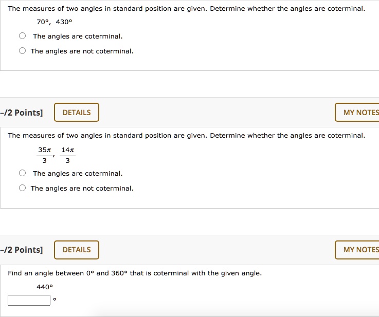 SOLVED:The measures of two angles in standard position are given ...
