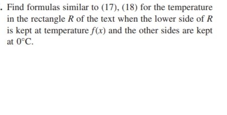 SOLVED: Find formulas similar to (17), (18) for the temperature in the ...