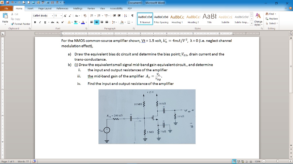 SOLVED: For the NMOS common-source amplifier shown, Vt = 1.5 volts, kn ...