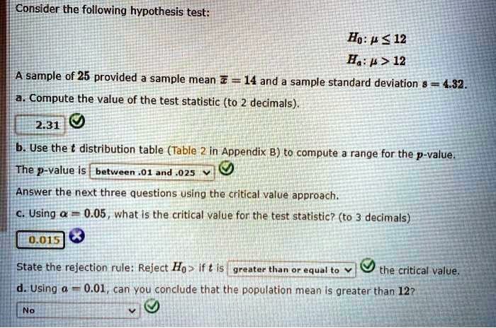 consider the following hypothesis test ho 12 ha 0 12 a sample of 25 ...