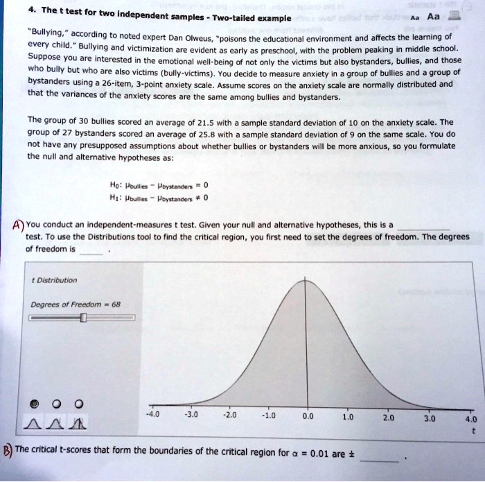 Solved The Test For Two Independent Samples Two Tailed Example On Bullying According To
