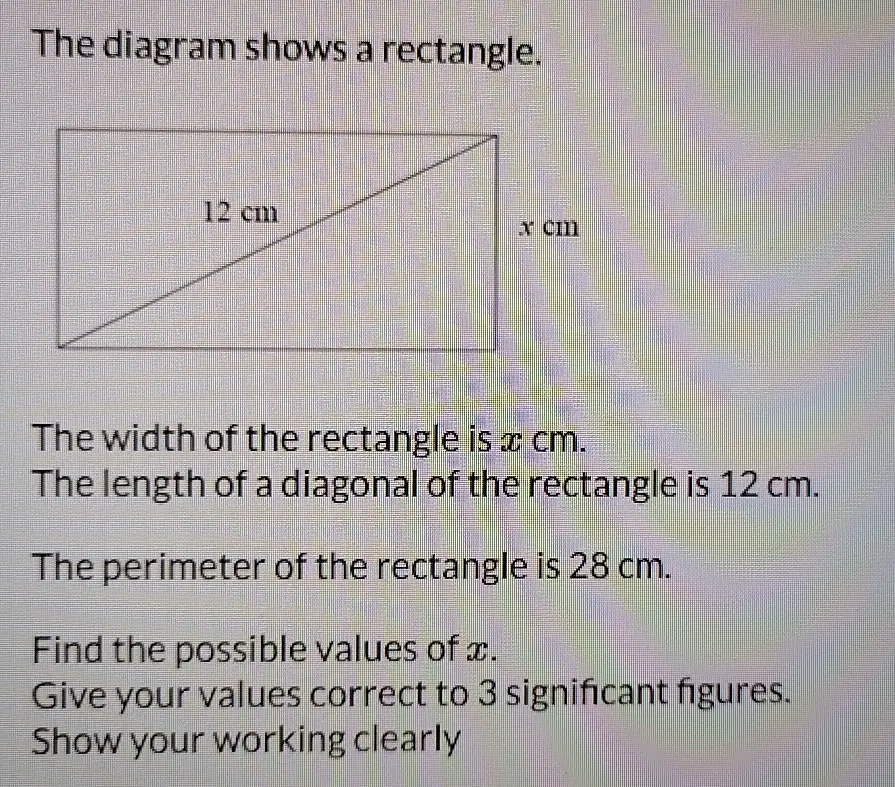 SOLVED: The diagram shows a rectangle. The width of the rectangle is â ...