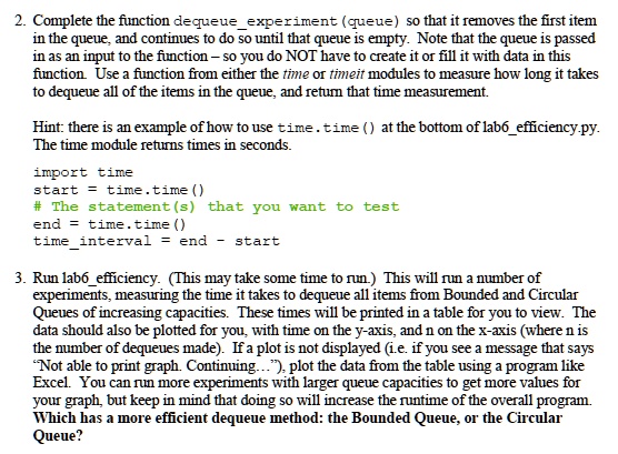 Solved 2 Complete The Function Dequeueexperiment Queue That It Femoves The First Item In The