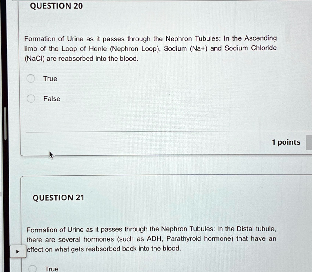 QUESTION 20 Formation of Urine as it passes through the Nephron Tubules ...