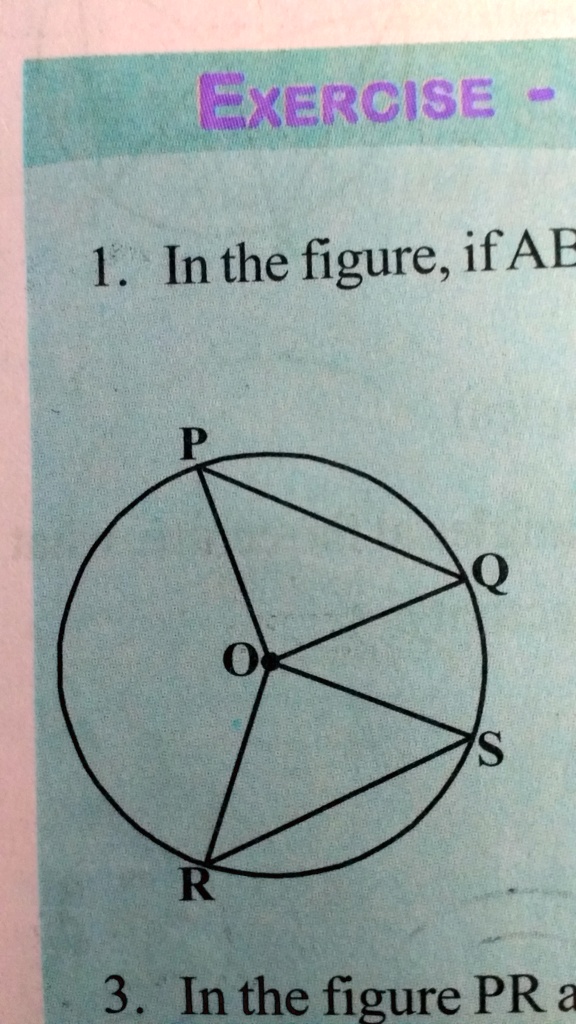 SOLVED: 'In the figure,PQ=RS and angle ORS=48° .find angle OPQ and angle ROS EXERCISE 1. In the ...