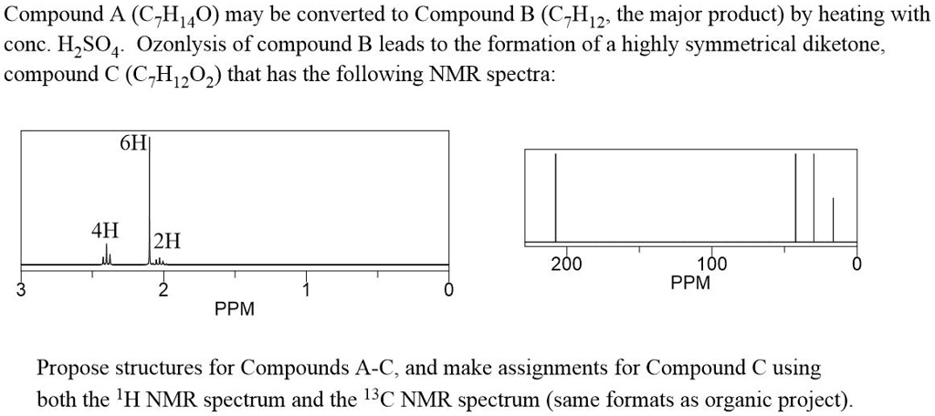 SOLVED: Compound A (C-Hj40) may be converted to Compound B (C-H,z the ...