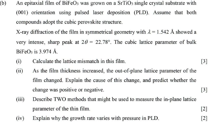 (b) An epitaxial film of BiFeO3 was grown on a SrTiO3 single crystal ...