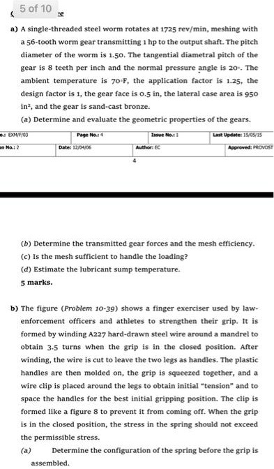 SOLVED: 5 of10 a) A single-threaded steel worm rotates at 1725 rev/min ...