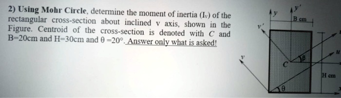 2 using mohr circle determine the moment of inertia iv of the ...