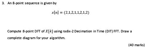 SOLVED: An 8-point sequence is given by x[n] = (2, 1, 2, 1, 1, 2, 1, 2 ...
