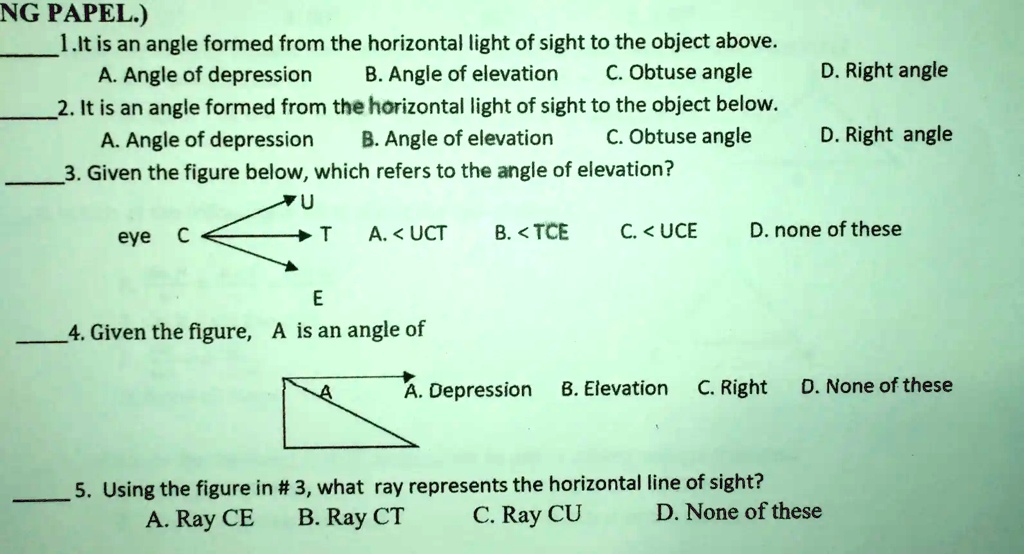 SOLVED: 1. It is an angle formed from the horizontal line of sight to ...