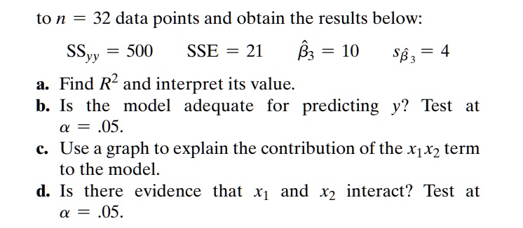 to n 32 data points and obtain the results below ssyy 500 sse 21 b3 oi 9s 4 b find r2 and ...