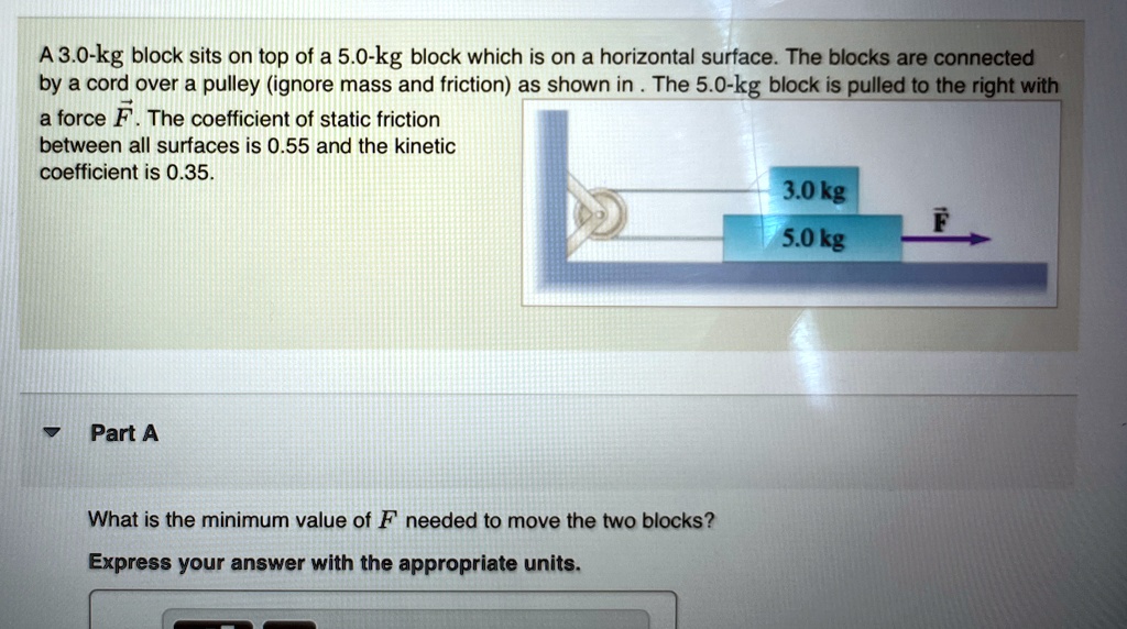 a 30 kg block sits on top of a 50 kg block which is on a horizontal ...