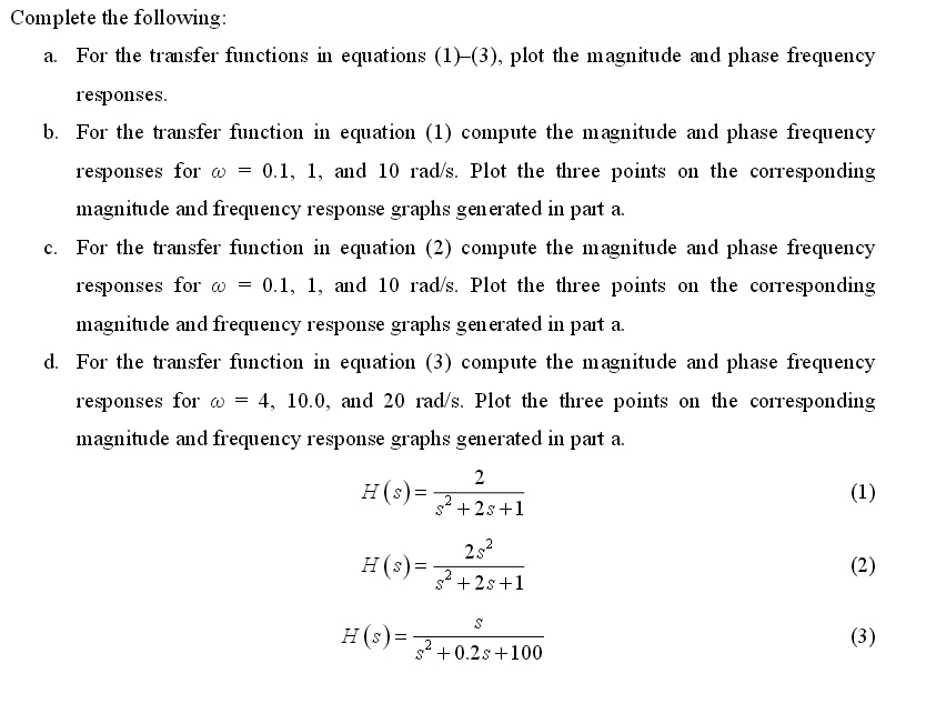SOLVED: Text: Question 4 Complete the following: a. For the transfer ...