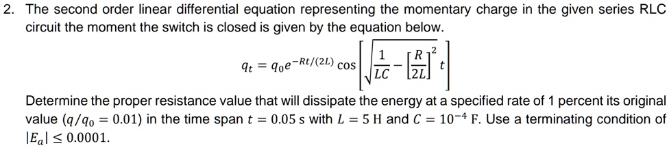 the second order linear differential equation representing the ...