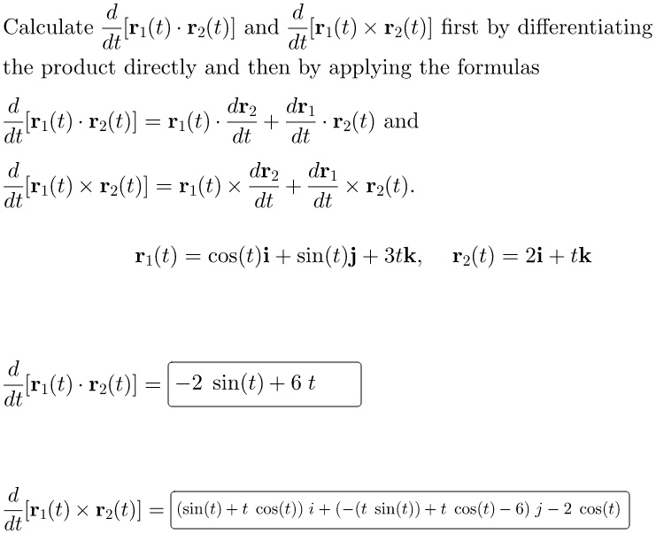 SOLVED: d Calculate ri(t) r2(t)] and ri(t)xr2(t)] first by ...