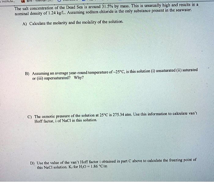 SOLVED: Institute This is unusually high and rcsults in a The salt ...