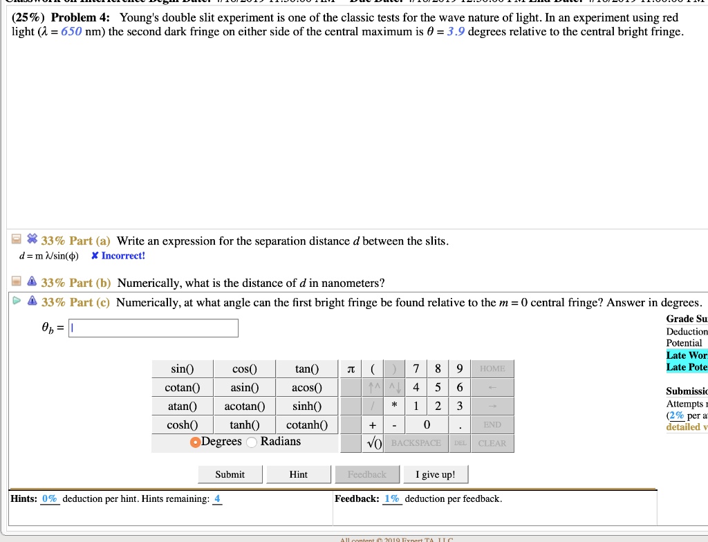 259 problem 4 youngs double slit experiment is one of the classic tests ...