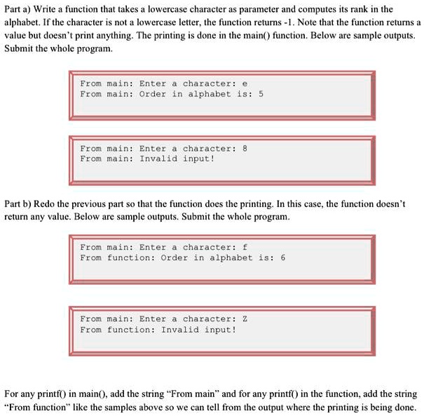Part a) Write a function that takes a lowercase character as parameter ...