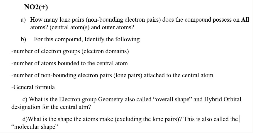 SOLVED: NO2(+) How many lone pairs (non-bonding electron pairs) does ...