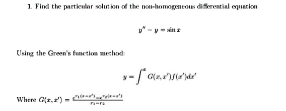 SOLVED: Find the particular solution of the non-homogeneous ...