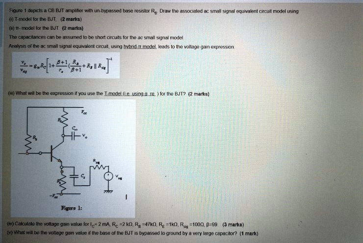SOLVED: Figure 1 depicts a CB BJT amplifier with un-bypassed base resistor R. Draw the ...