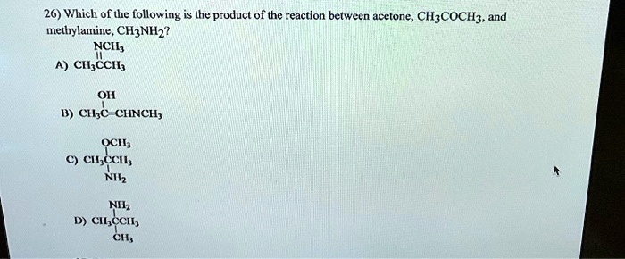 SOLVED: Which of the following is the product of the reaction between ...