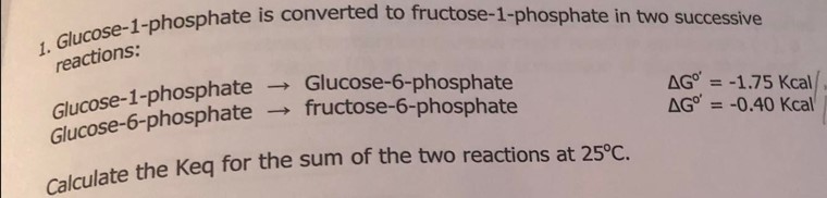 1. Glucose-1-phosphate is converted to fructose-1-phosphate in two ...