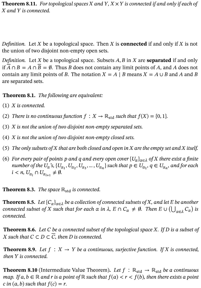 theorem 811 for topological spaces x and y xx y is connected if and only if each of x and y is ...