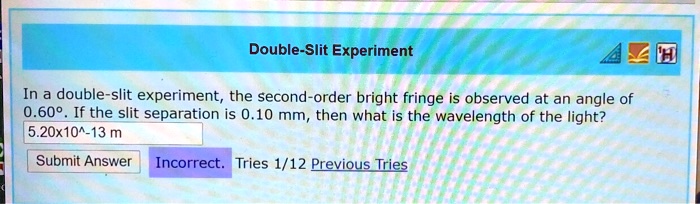 SOLVED: In a double-slit experiment, the second-order bright fringe is ...