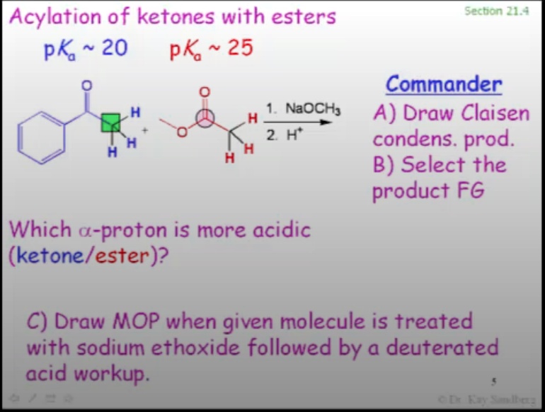 acylation of ketones with esters section 214 pka 20 pka 25 commander a ...