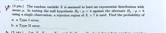 Solved 4 Pts The Random Variable X Is Assumer To Havc An 9015