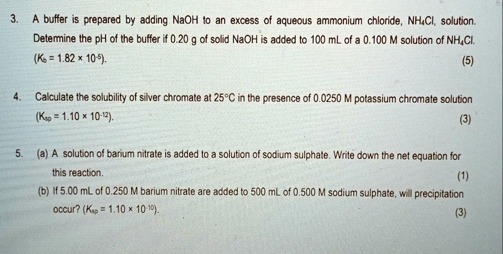 SOLVED: A buffer is prepared by adding NaOH to an excess of aqueous ammonium chloride (NH4Cl ...