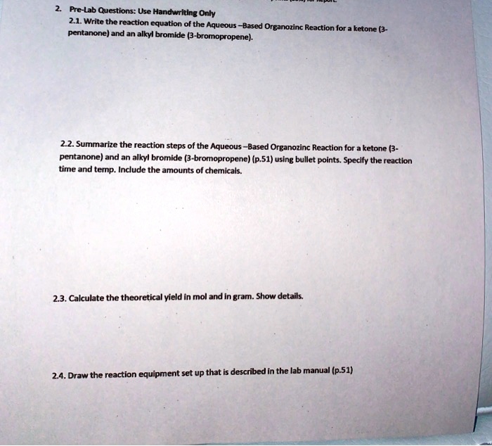 SOLVED: Pre-Lab Questions: Use Handwiting Only 2.1. Write the reaction cquation of the Aqucous ...