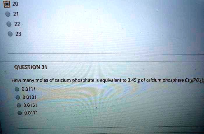 SOLVED: How many moles of calcium phosphate is equivalent to 3.45 g of ...